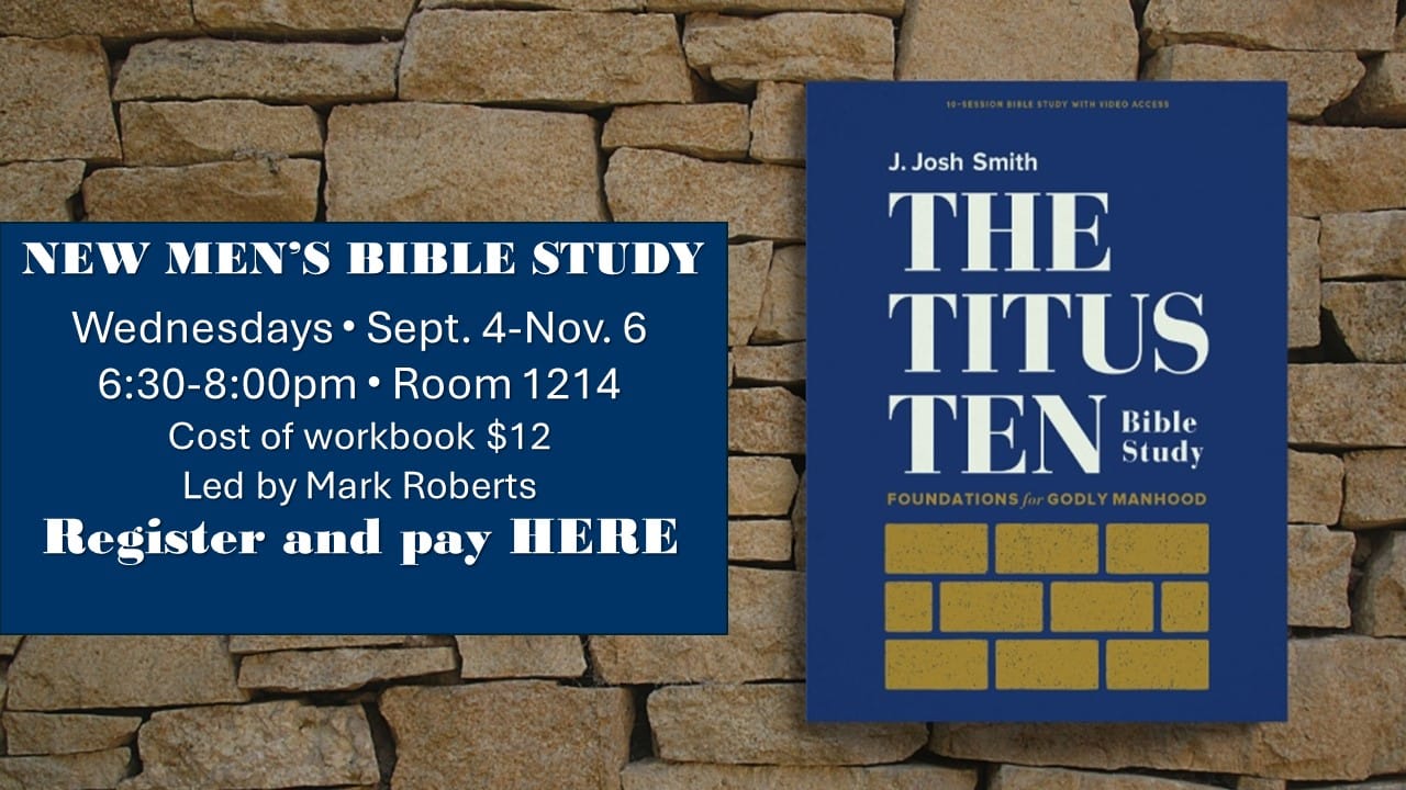 Men's Bible Study - The Titus Ten | Crestwood Baptist Church